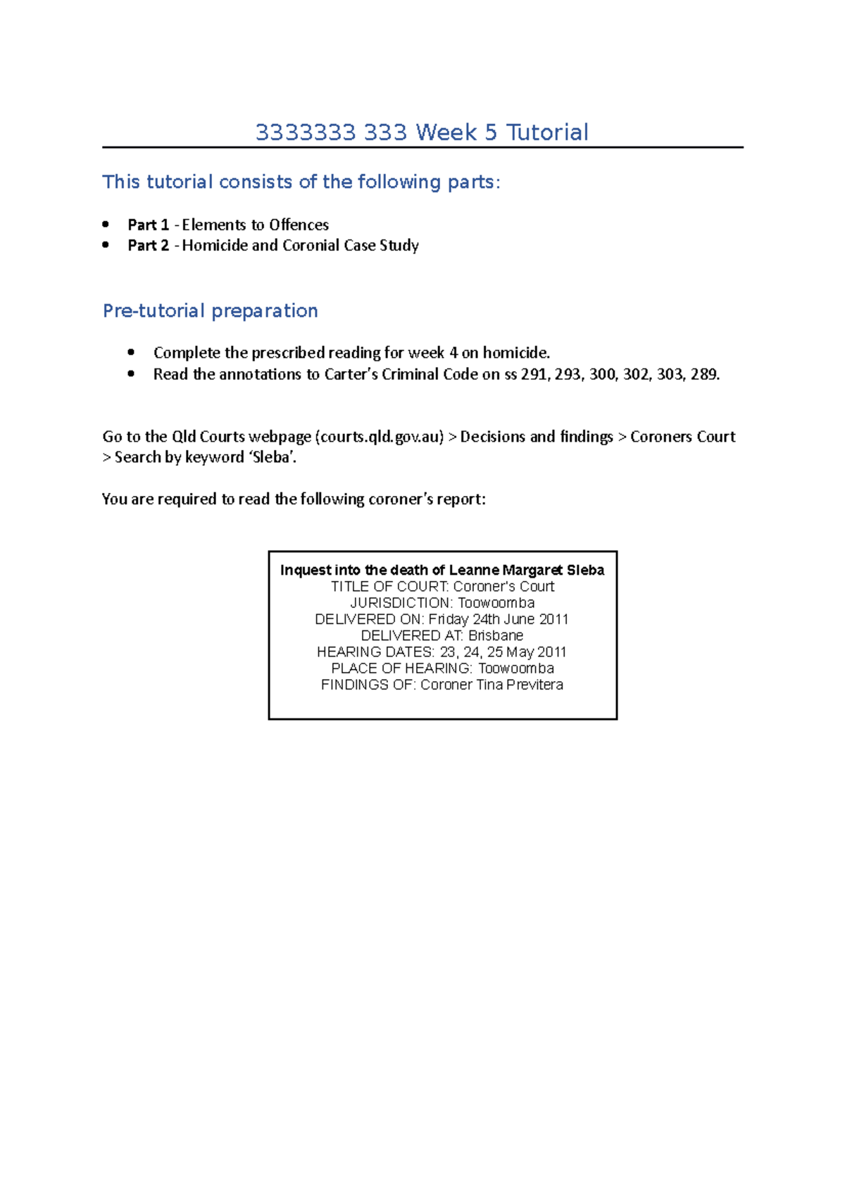 LLB106 Week 5 Tutorial - for oyur help with the work and biosphere - 3333333 333 Week 5 Tutorial ...