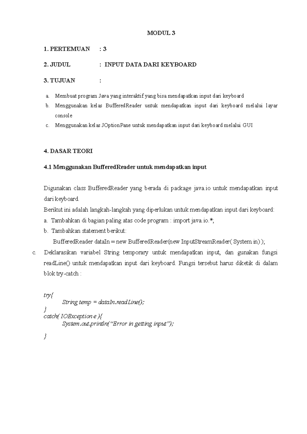Modul informatika - MODUL 3 1. PERTEMUAN : 3 2. JUDUL : INPUT DATA DARI ...