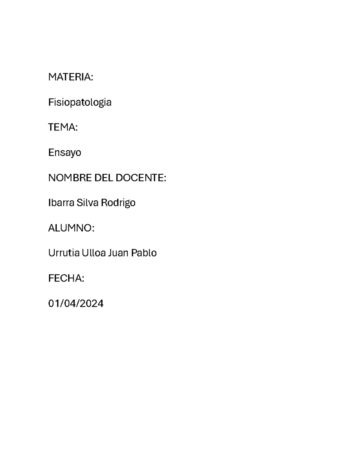 Ensayo 1 - axaxa - MATERIA: Fisiopatologia TEMA: Ensayo NOMBRE DEL ...