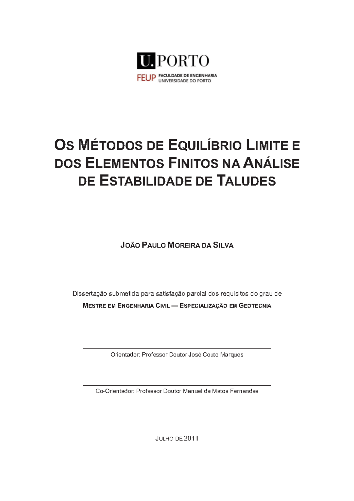 Silva, J. P. M. 2011 . Os Métodos de Equilíbrio Limite e dos Elementos Finitos na Análise de ...