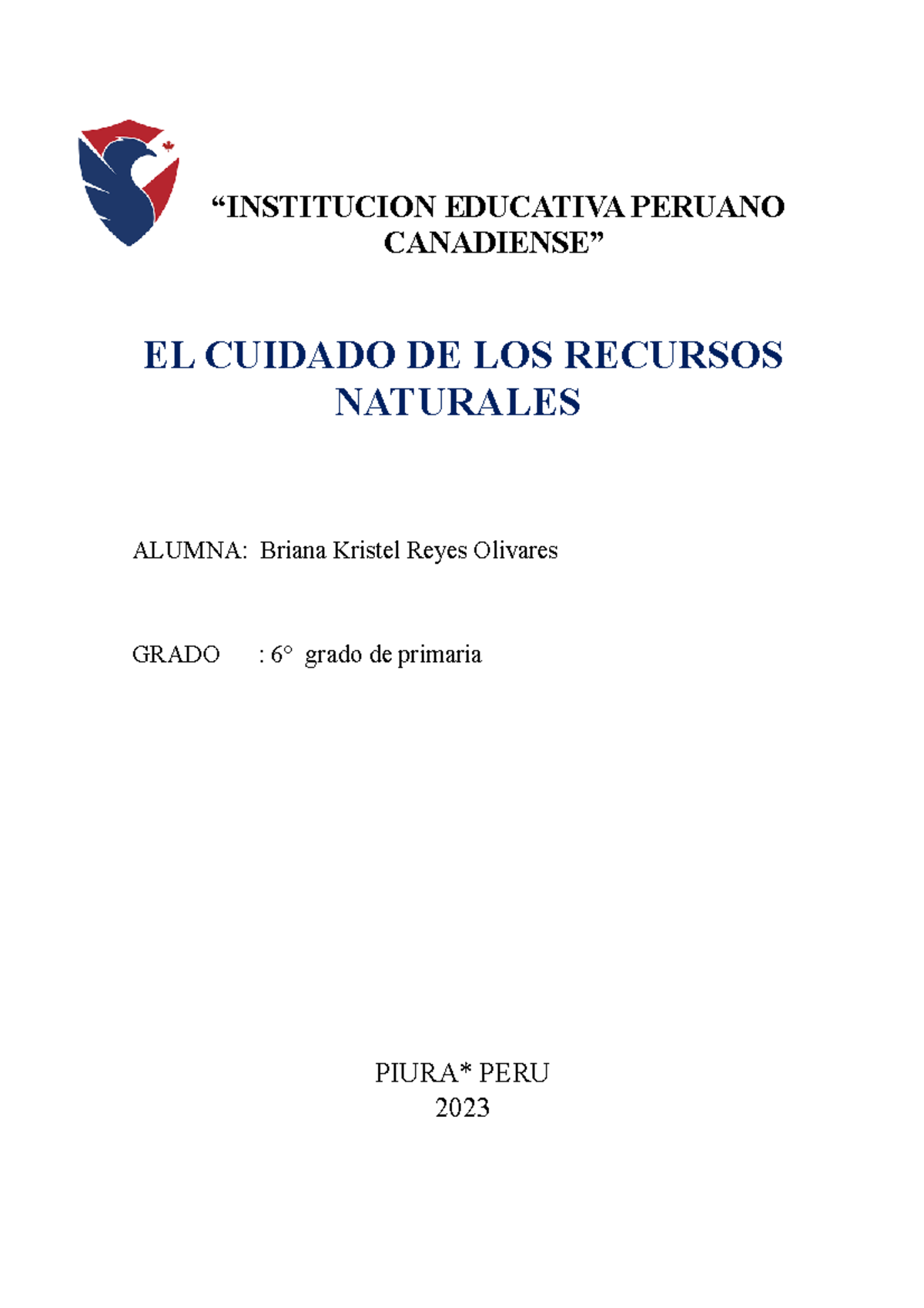 Caratula DE Trabajo - “INSTITUCION EDUCATIVA PERUANO CANADIENSE” EL ...