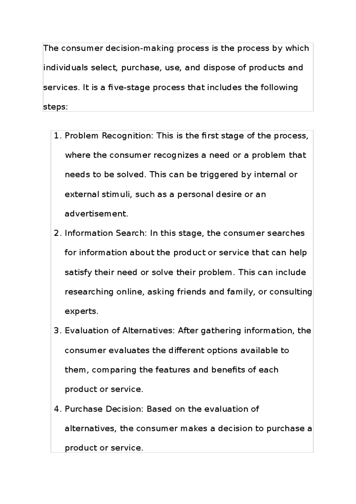The consumer decision-making process - It is a five-stage process that ...