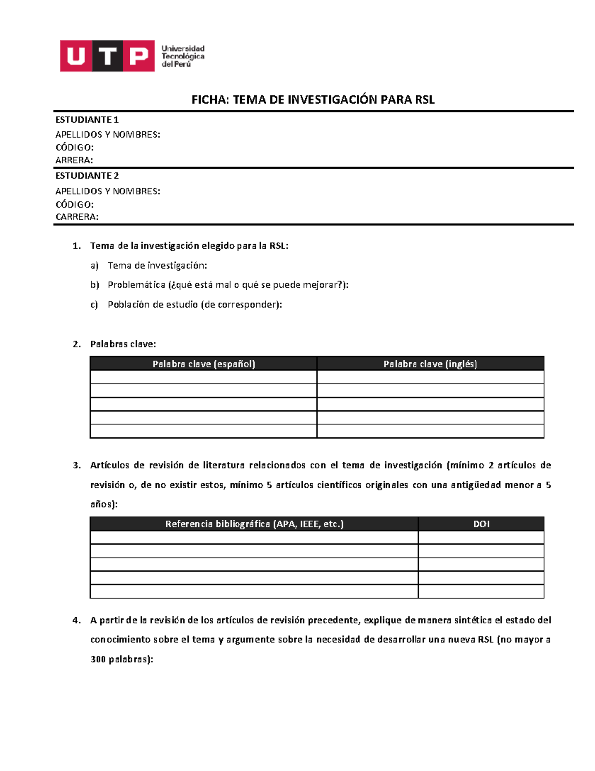 Ficha investigación - FICHA: TEMA DE INVESTIGACIÓN PARA RSL ESTUDIANTE ...
