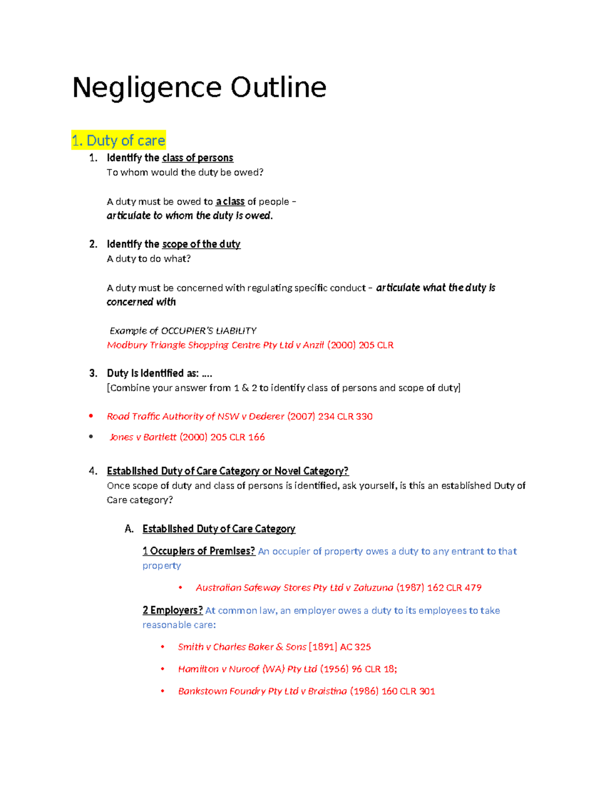 Negligence Outline (complete) - Negligence Outline 1. Duty of care ...