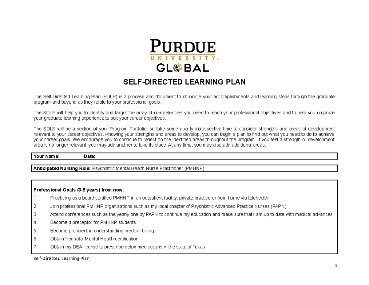Unit 10 Assignment - SELF-DIRECTED LEARNING PLAN The Self-Directed Learning Plan (SDLP) is a ...