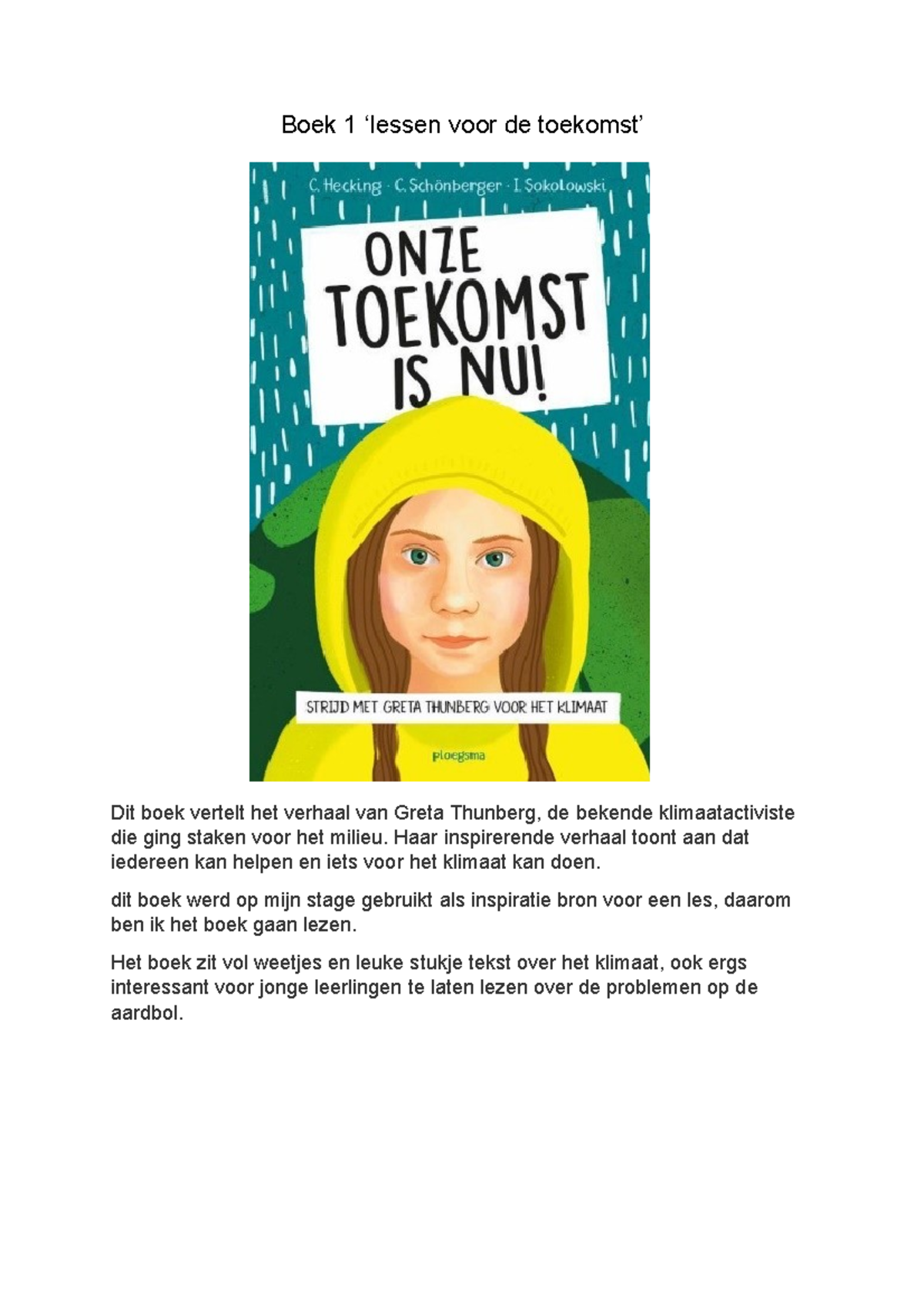 Leesblog periode 3 - samenvatting - Rijke taal - Boek 1 ‘lessen voor de ...