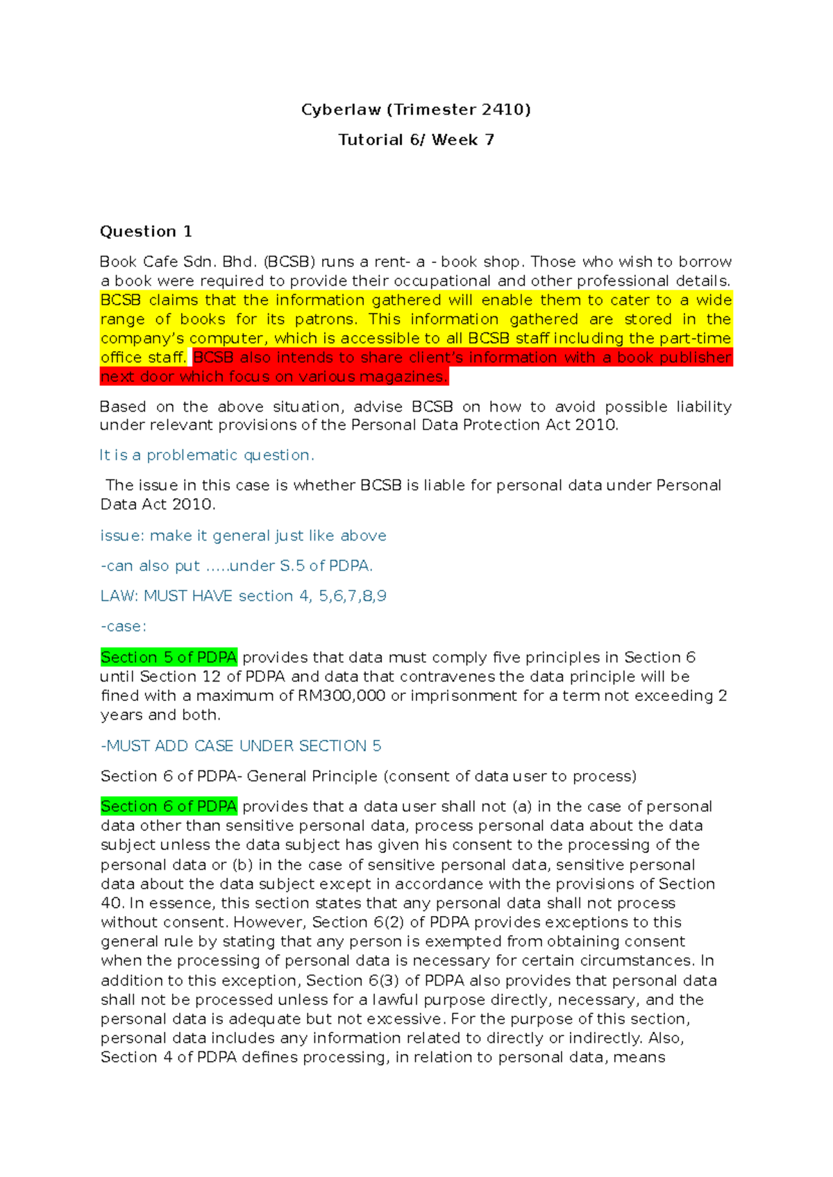 Tutorial 6 Week 7 - hope this helps - Cyberlaw (Trimester 2410) Tutorial 6/ Week 7 Question 1 ...