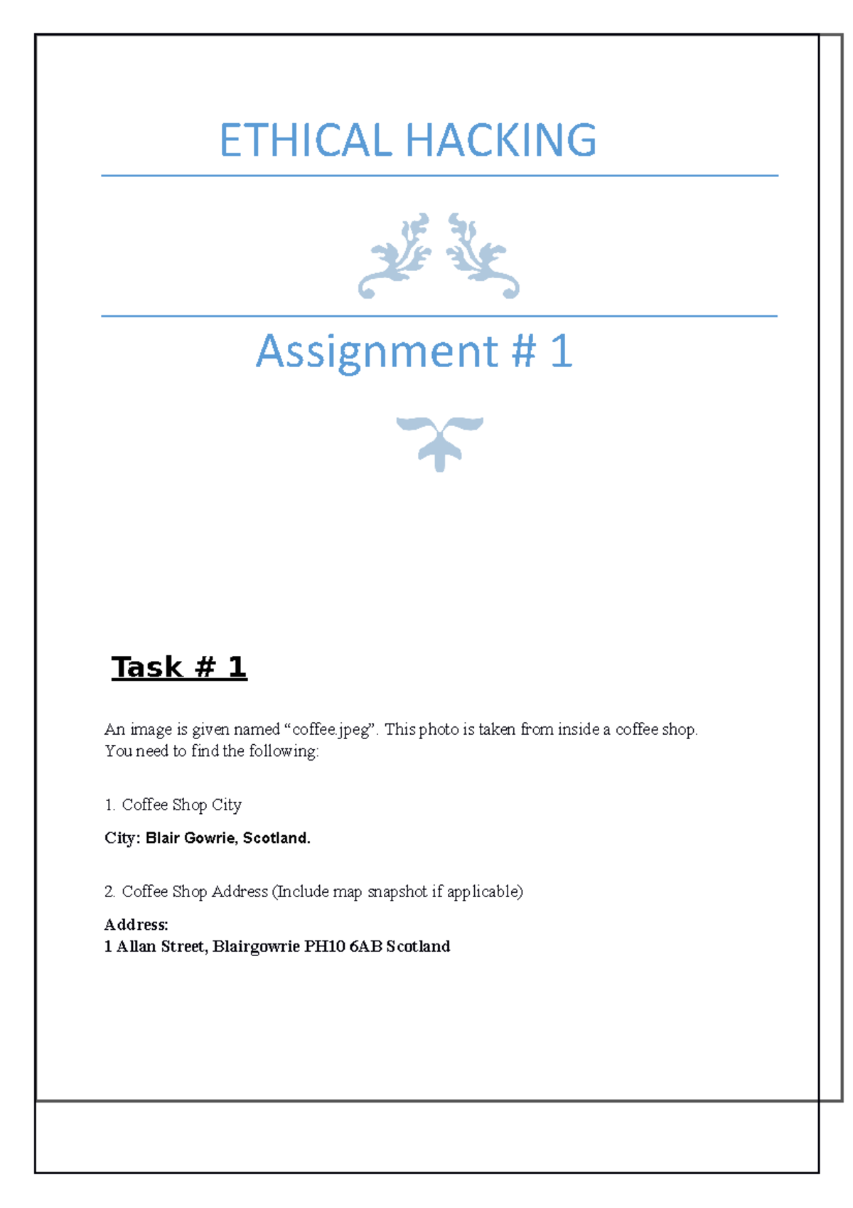 Assignment-1-Pro Ethic-43464- Copy - ETHICAL HACKING Assignment # 1 Task # 1 An image is given ...