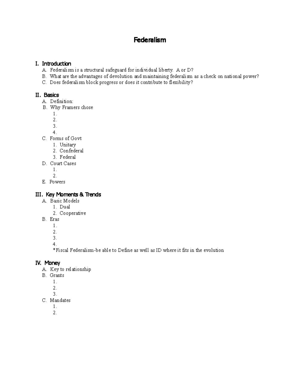 Chp3Federalism-2 - fed notes - Federalism I. Introduction A. Federalism ...