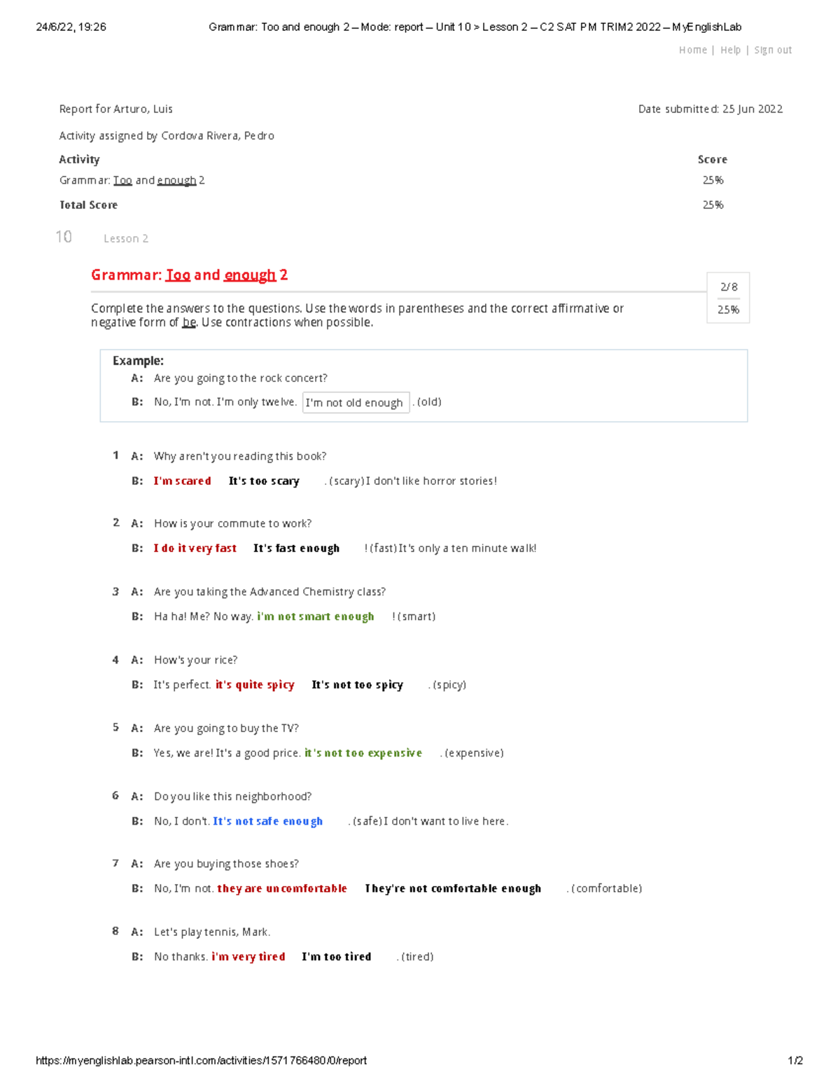 Cours 2 les 10 6 - Ejercicios - 24/6/22, 19:26 Grammar: Too and enough ...