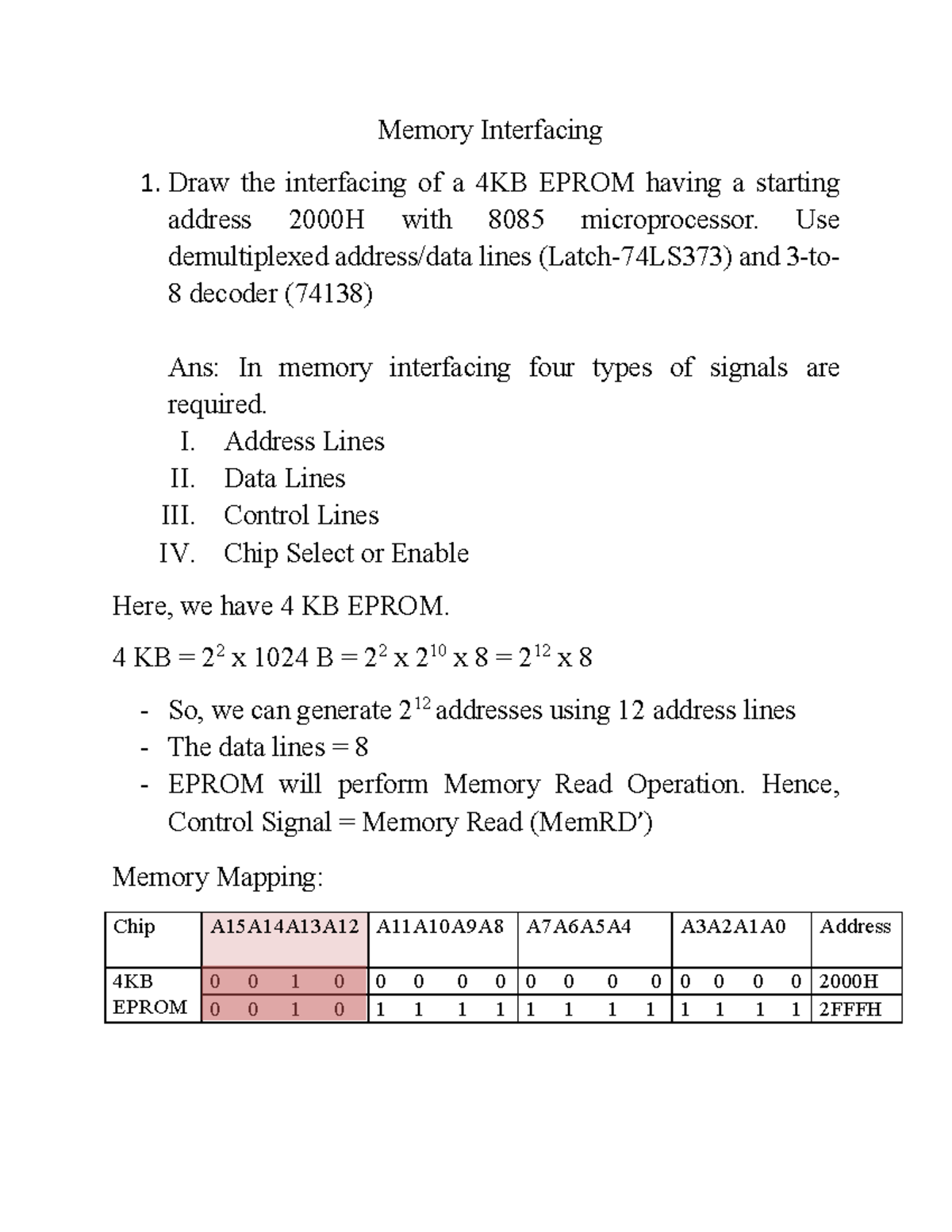 Memory Interfacing Problems - Memory Interfacing Draw the interfacing of a 4KB EPROM having a ...