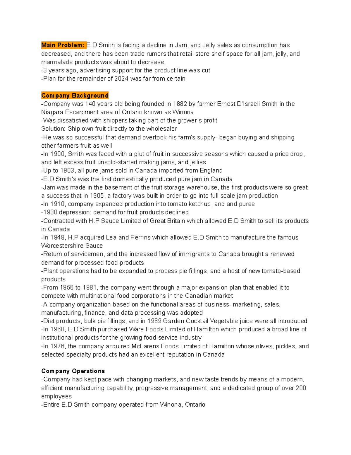 E.D Smith Case -Case Analysis - Main Problem: E Smith is facing a ...