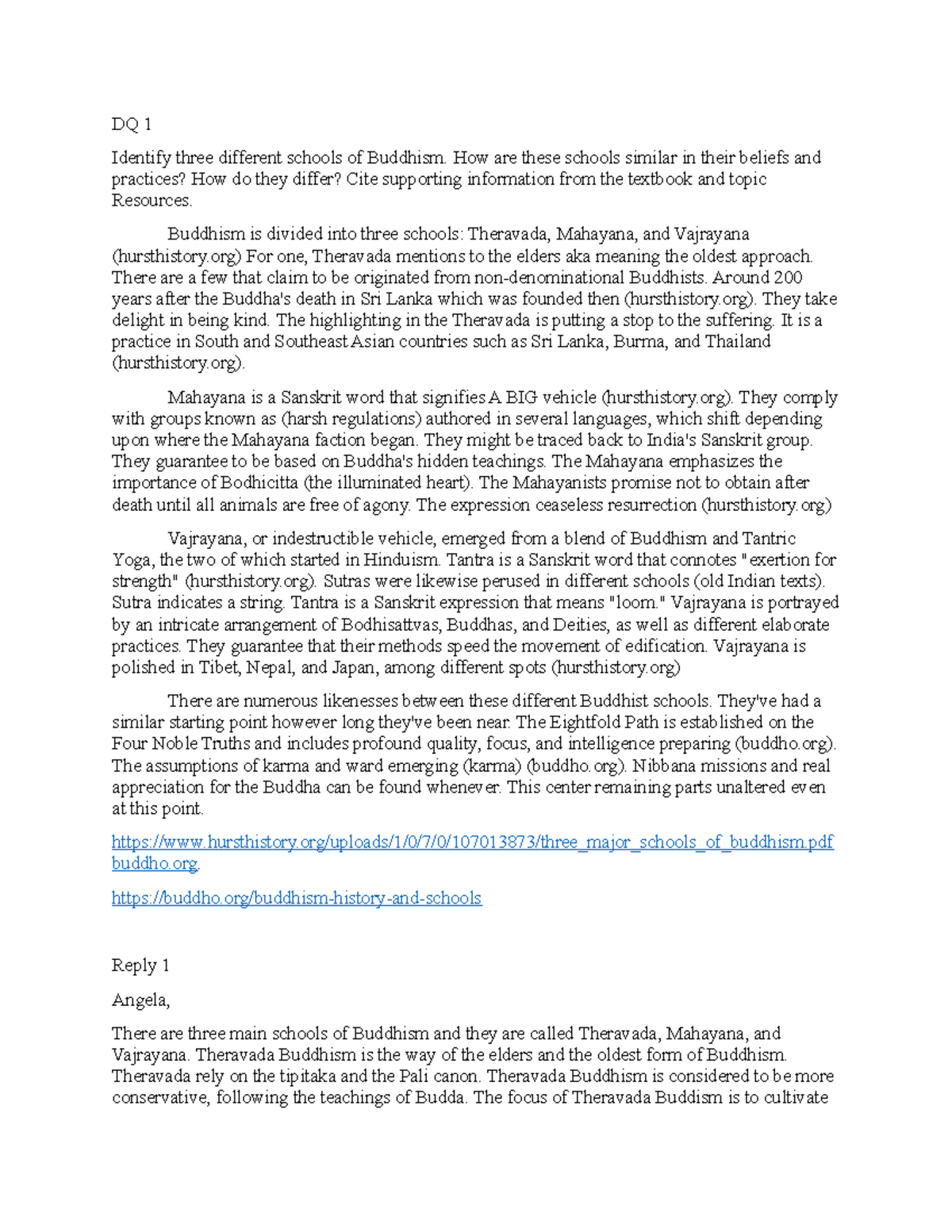 Int-244 World Religions Week 5 - DQ 1 Identify three different schools ...