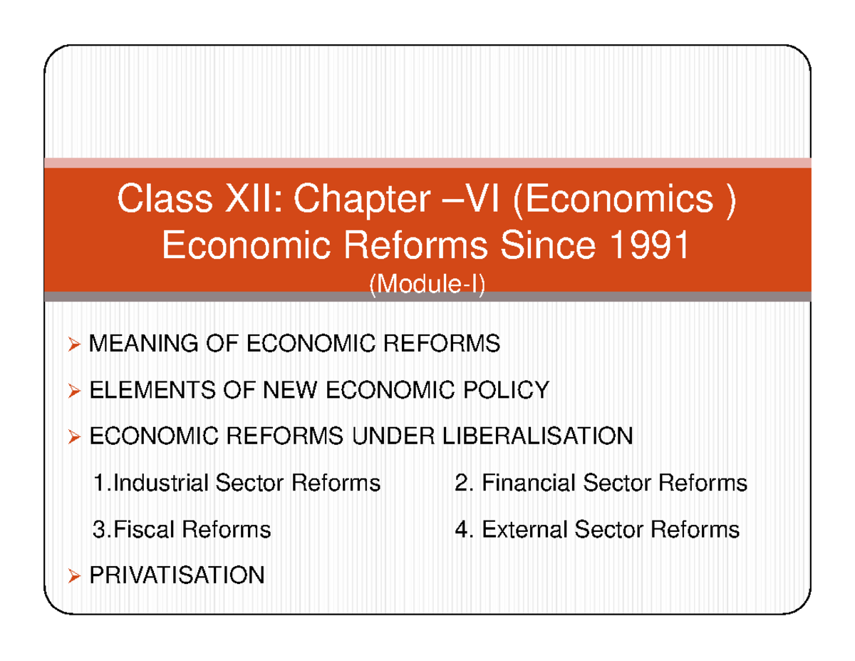 202009 01-XII-Economics-Economic Reforms-1 of 2-Handout - MEANING OF ...