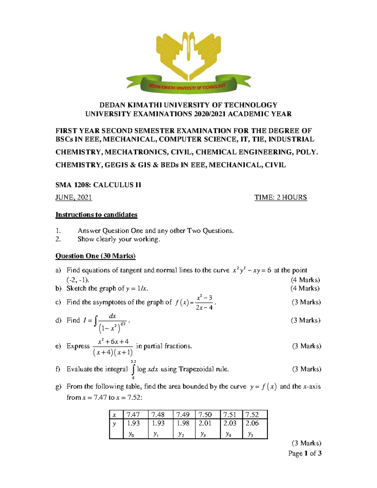SMA 1208- Calculus II June 2021 EXAM - Page 1 of 3 DEDAN KIMATHI UNIVERSITY OF TECHNOLOGY ...