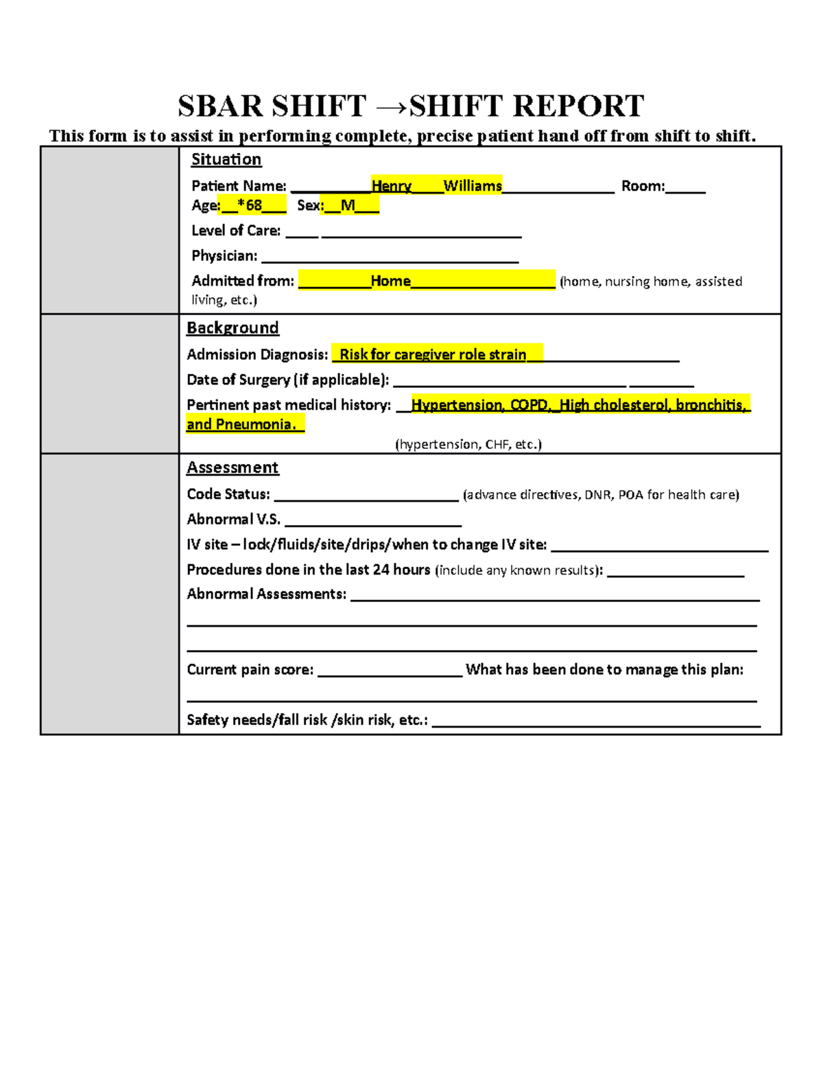 SBAR template - xxxx - SBAR SHIFT →SHIFT REPORT This form is to assist ...