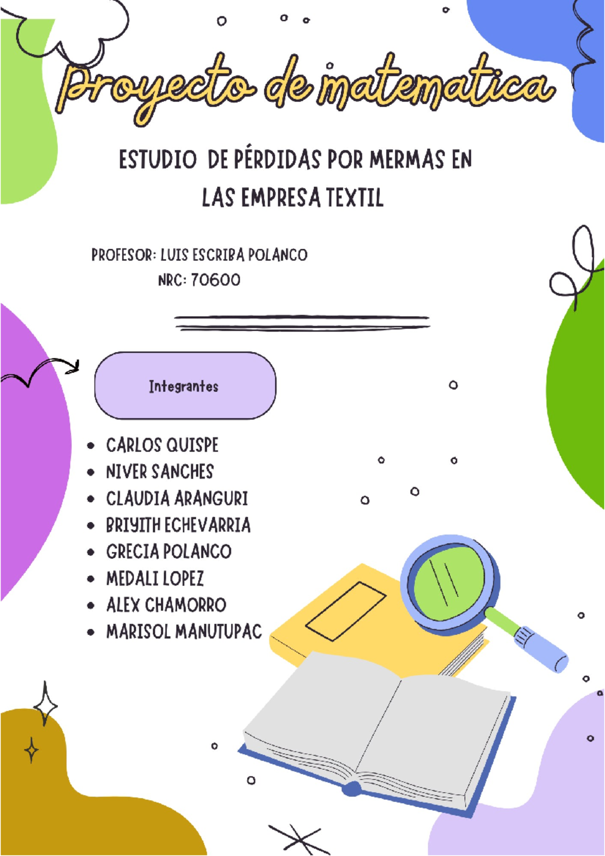 Proyecto DE Merma 2 - uuuu - DEDICATORIA El Presente proyecto lo ...