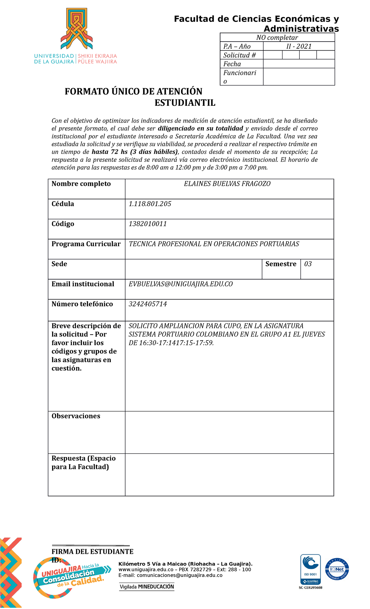 Formato Único PARA LA Atención Estudiantil - FORMATO ÚNICO DE ATENCIÓN ...