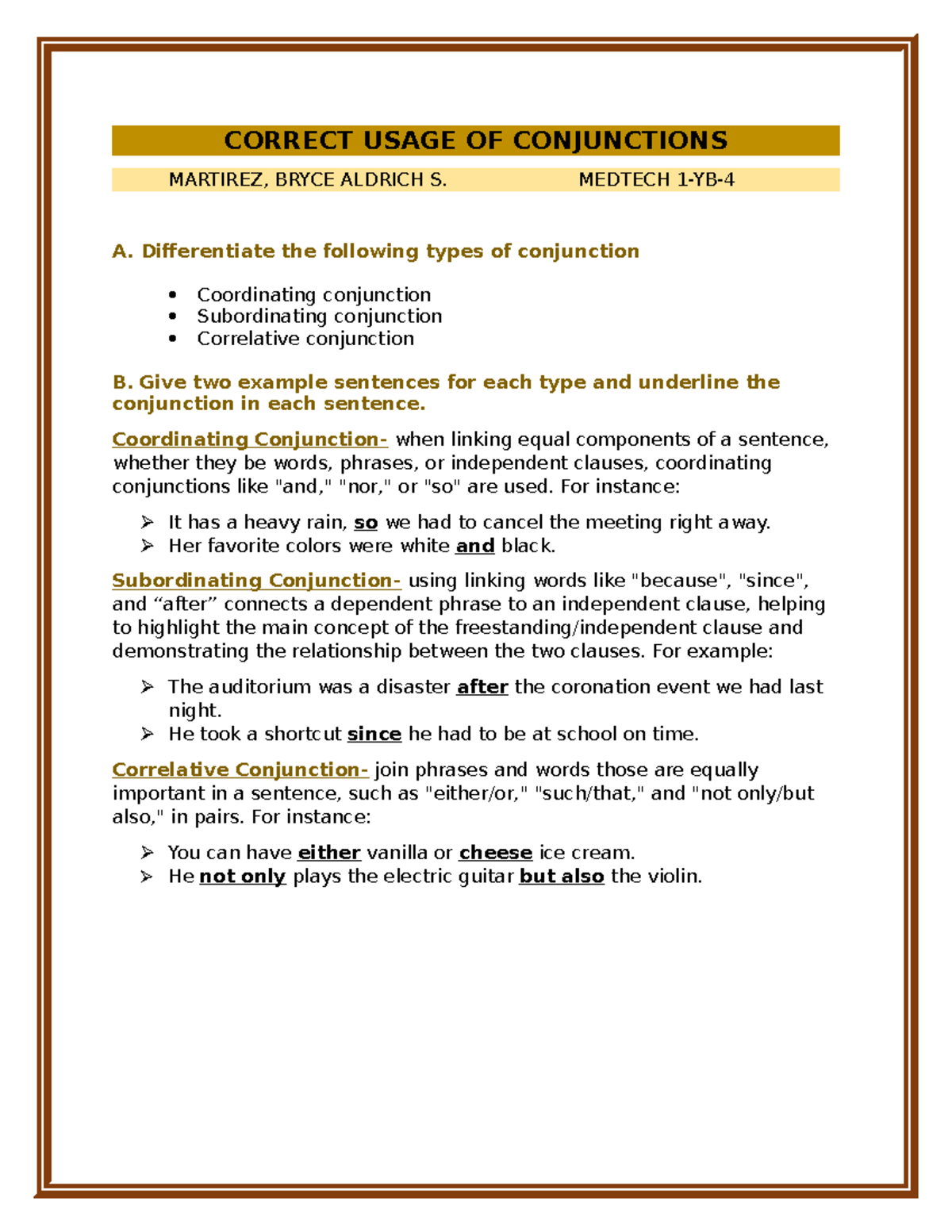 Correct Usage OF Conjunctions - CORRECT USAGE OF CONJUNCTIONS MARTIREZ ...