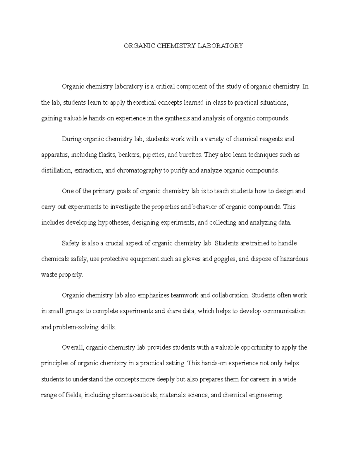 Organic Chemistry Laboratory essay - ORGANIC CHEMISTRY LABORATORY Organic chemistry laboratory ...