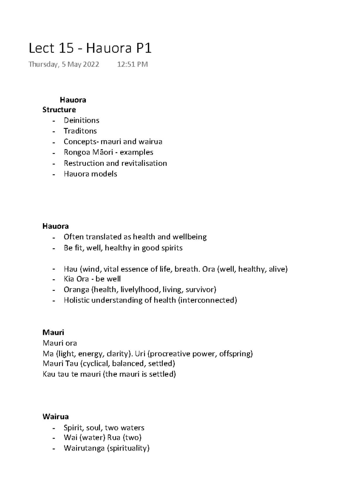 Lect 15 - Hauora P1 - Hauora Structure Deinitions Traditons Concepts- mauri and wairua Rongoa M ...