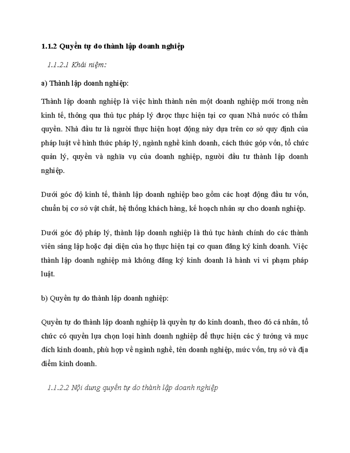 Tiểu Luận LKD 1.1.2 1A - 1.1 Quyền tự do thành lập doanh nghiệp 1.1.2 ...