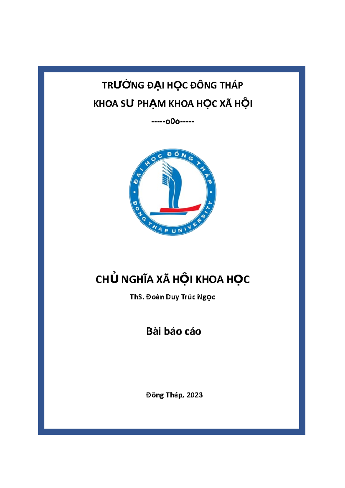 Tai lieu chuong 2 moi - TÓM TẮT SƠ LƯỢC CHỦ ĐỀ - TR ƯỜNG Đ ẠI H ỌC ĐỒỒNG THÁP KHOA S Ư PH ẠM ...
