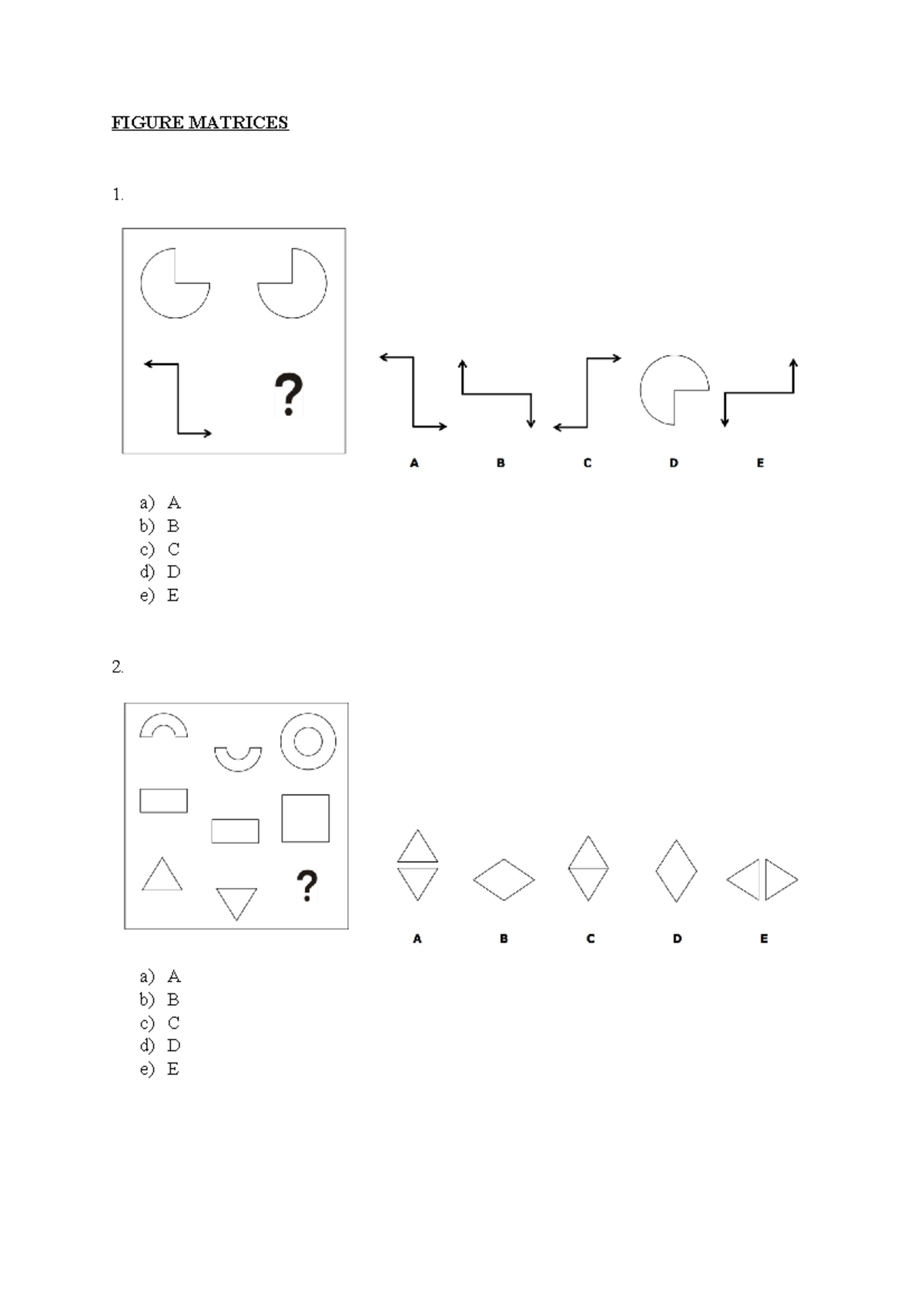 Figure Matrices (done) - FIGURE MATRICES 1. a) A b) B c) C d) D e) E 2 ...