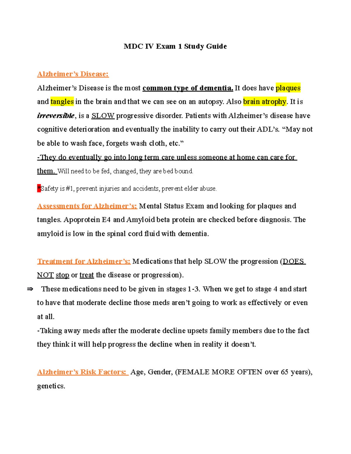 MDC IV Exam 1 Study Guide - It does have plaques and tangles in the ...