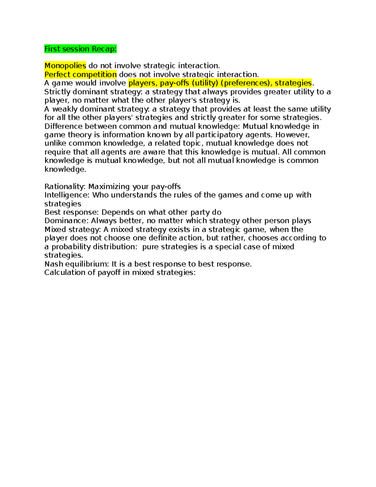 Game Theory Class Notes - First session Recap: Monopolies do not ...