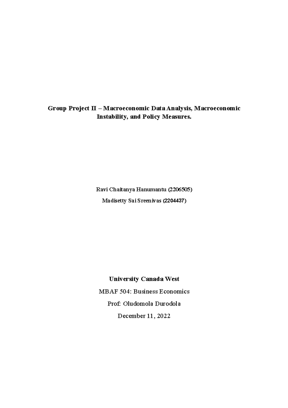 Group project 2 Ravi and Sai - Group Project II – Macroeconomic Data Analysis, Macroeconomic ...