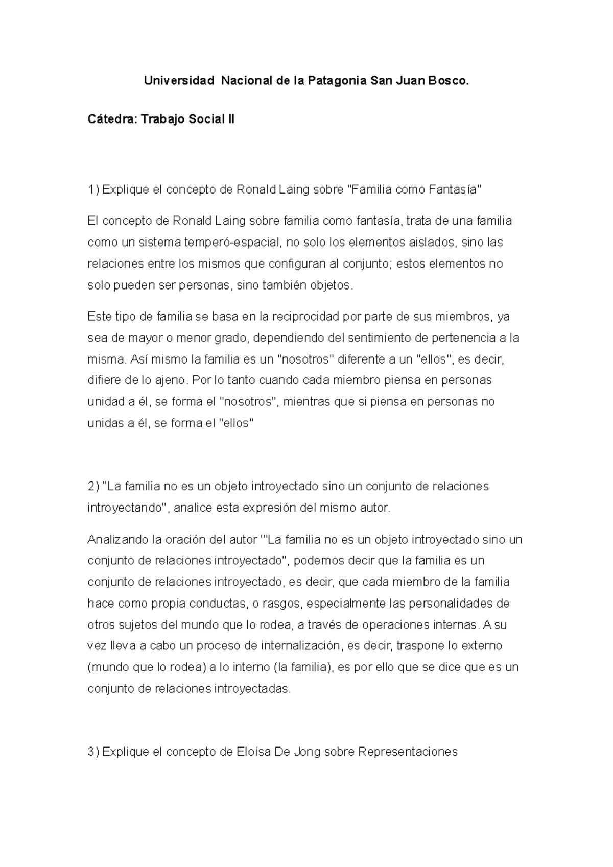 Ensayo sobre la familia - Universidad Nacional de la Patagonia San Juan ...