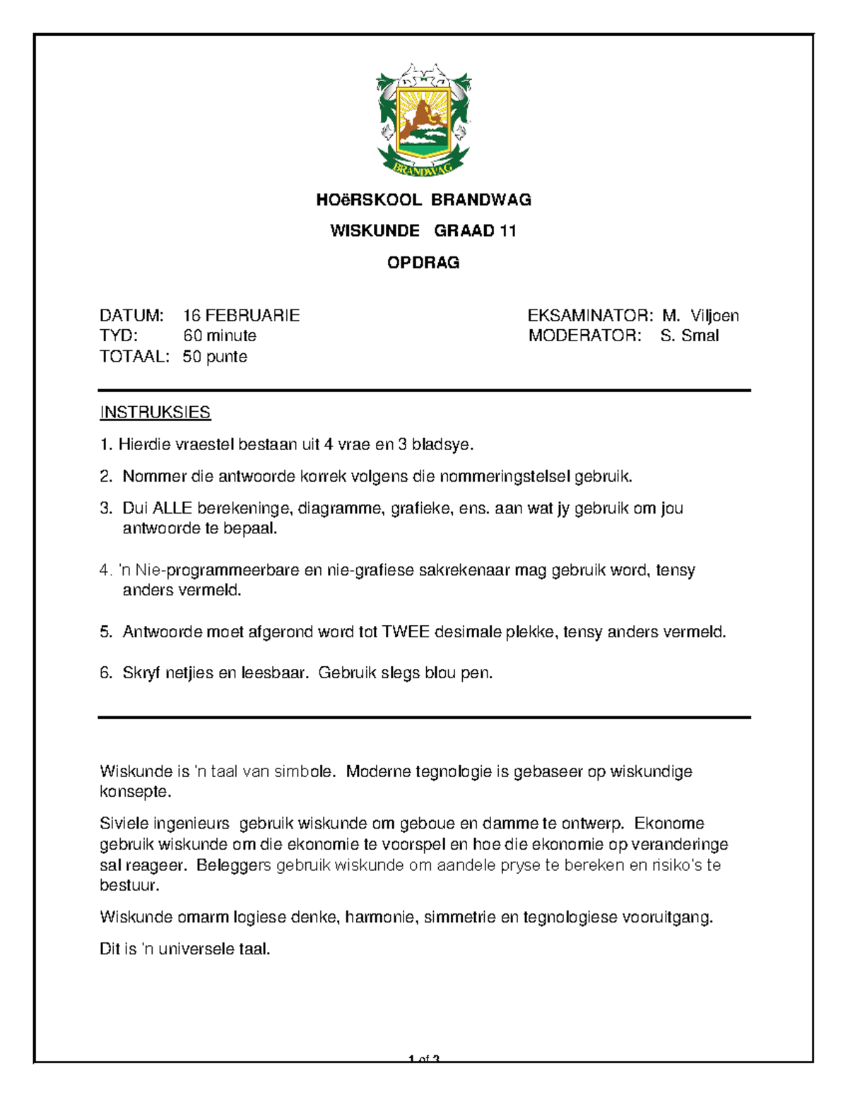 Gr 11 Opdrag 16 Februarie 2023 - 1 of 3 HOëRSKOOL BRANDWAG WISKUNDE ...