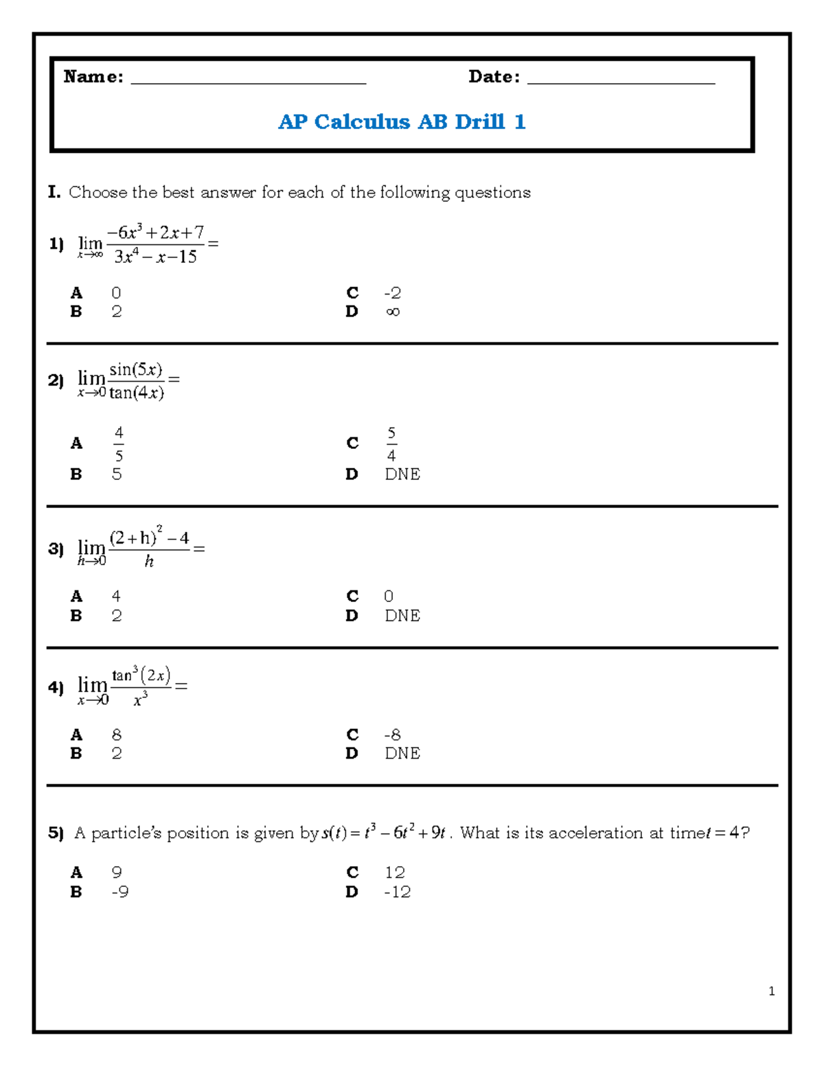 AP Calculus Drill 1 - practice - I. Choose the best answer for each of ...
