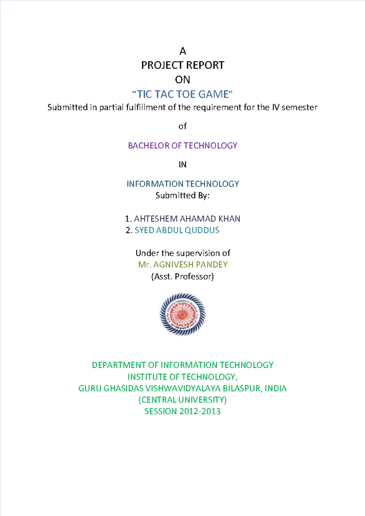 Fdocuments - Tic tac toe report - A PROJECT REPORT ON “TIC TAC TOE GAME” Submitted in partial ...