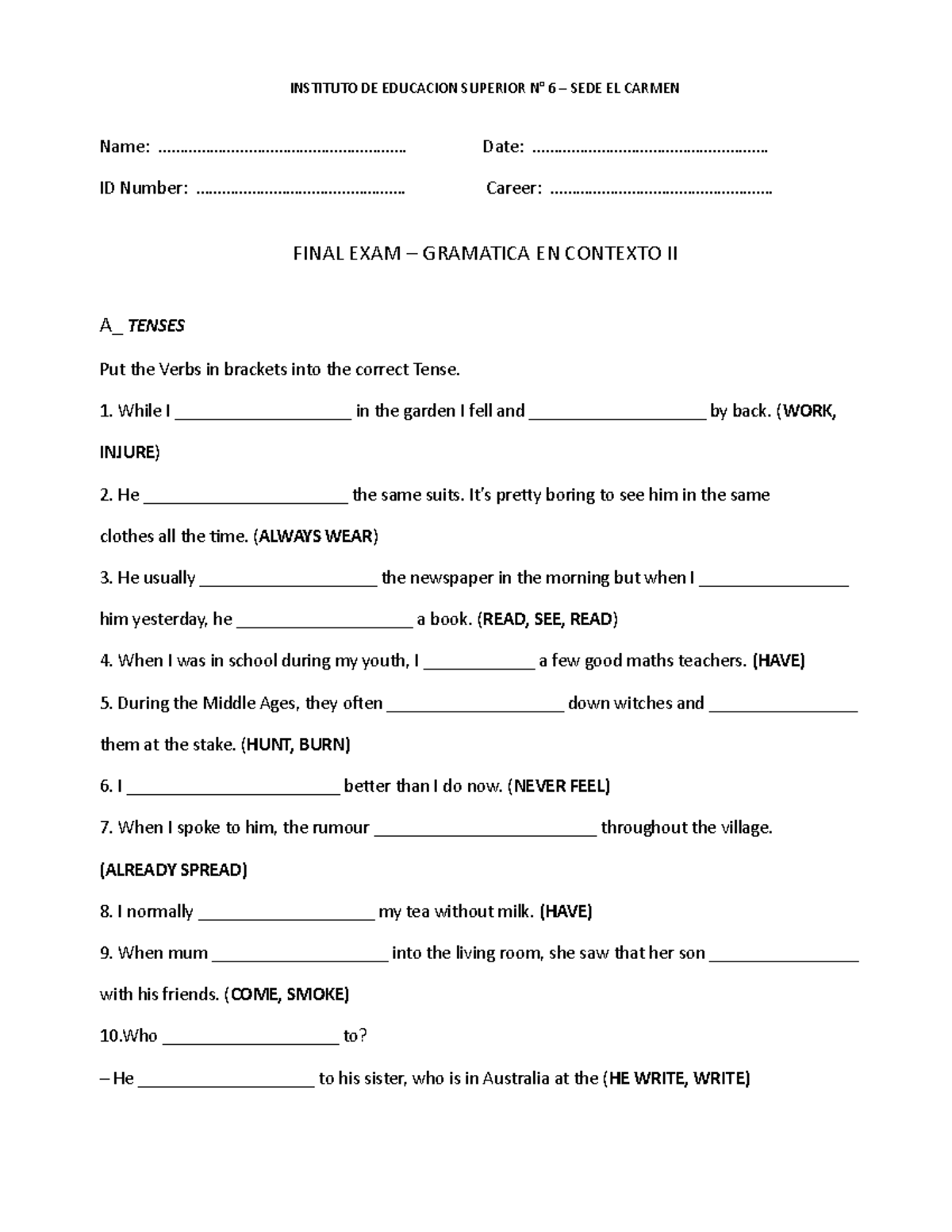 Advanced English Grammar test - INSTITUTO DE EDUCACION SUPERIOR N° 6 ...