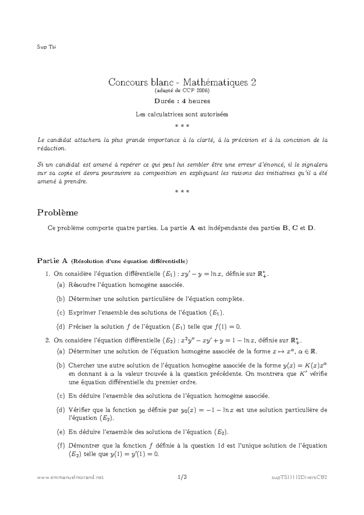 Concours blanc maths 2 enonce - Sup Tsi Concours blanc - Math (adapt ́e de CCP 2006) ́ematiques ...