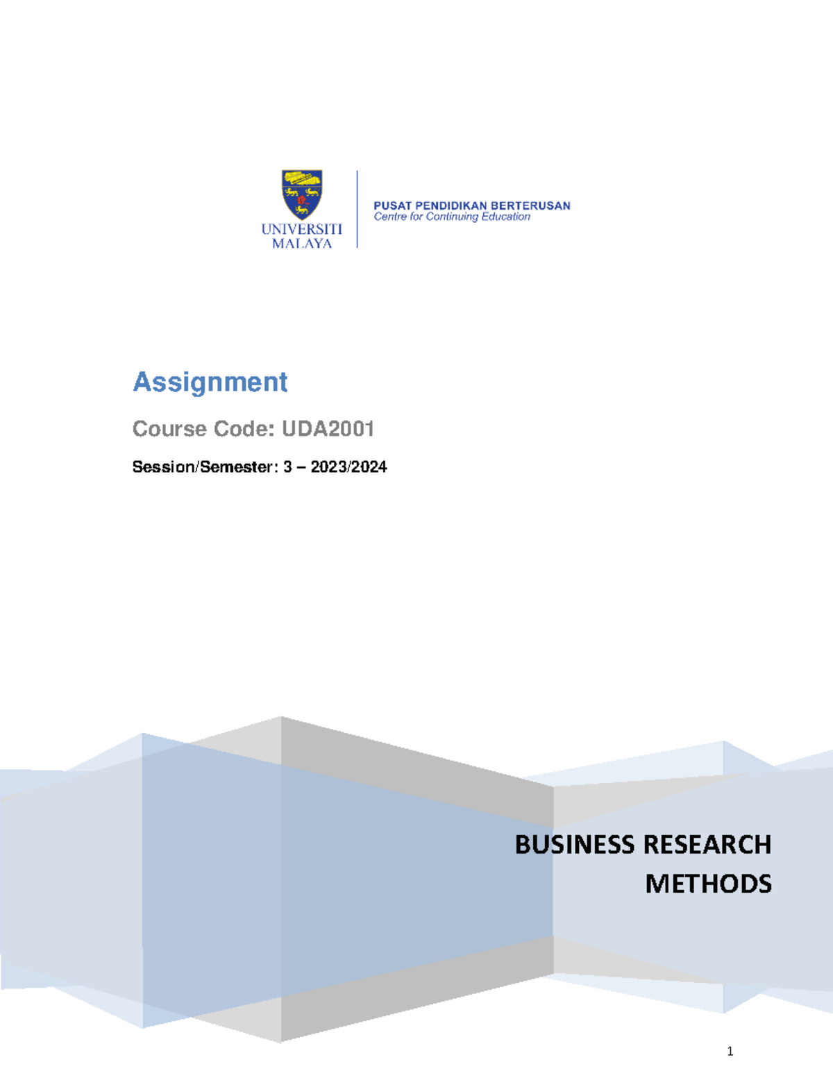 DOC-20240318-WA0003 - Assignment guideline - BUSINESS RESEARCH METHODS Assignment Course Code ...