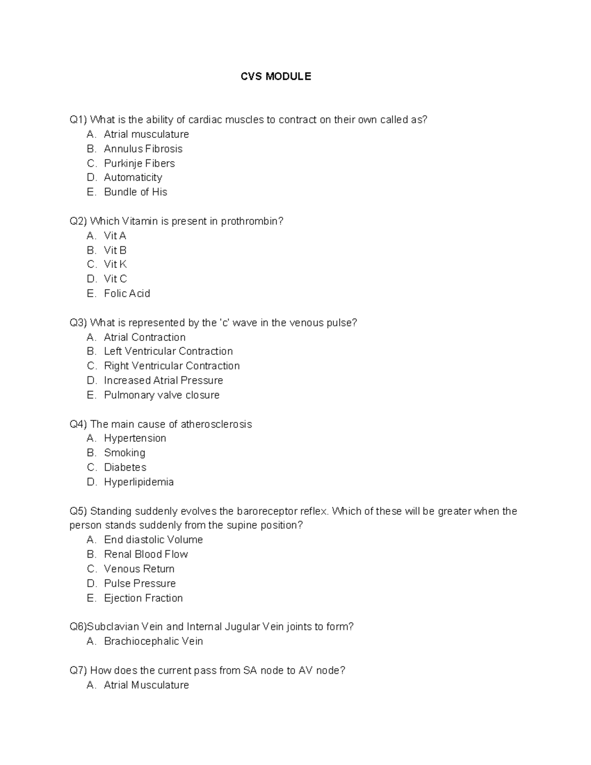 BCQS (CVS Module)-2 - ............................................... - CVS MODULE Q1) What is ...
