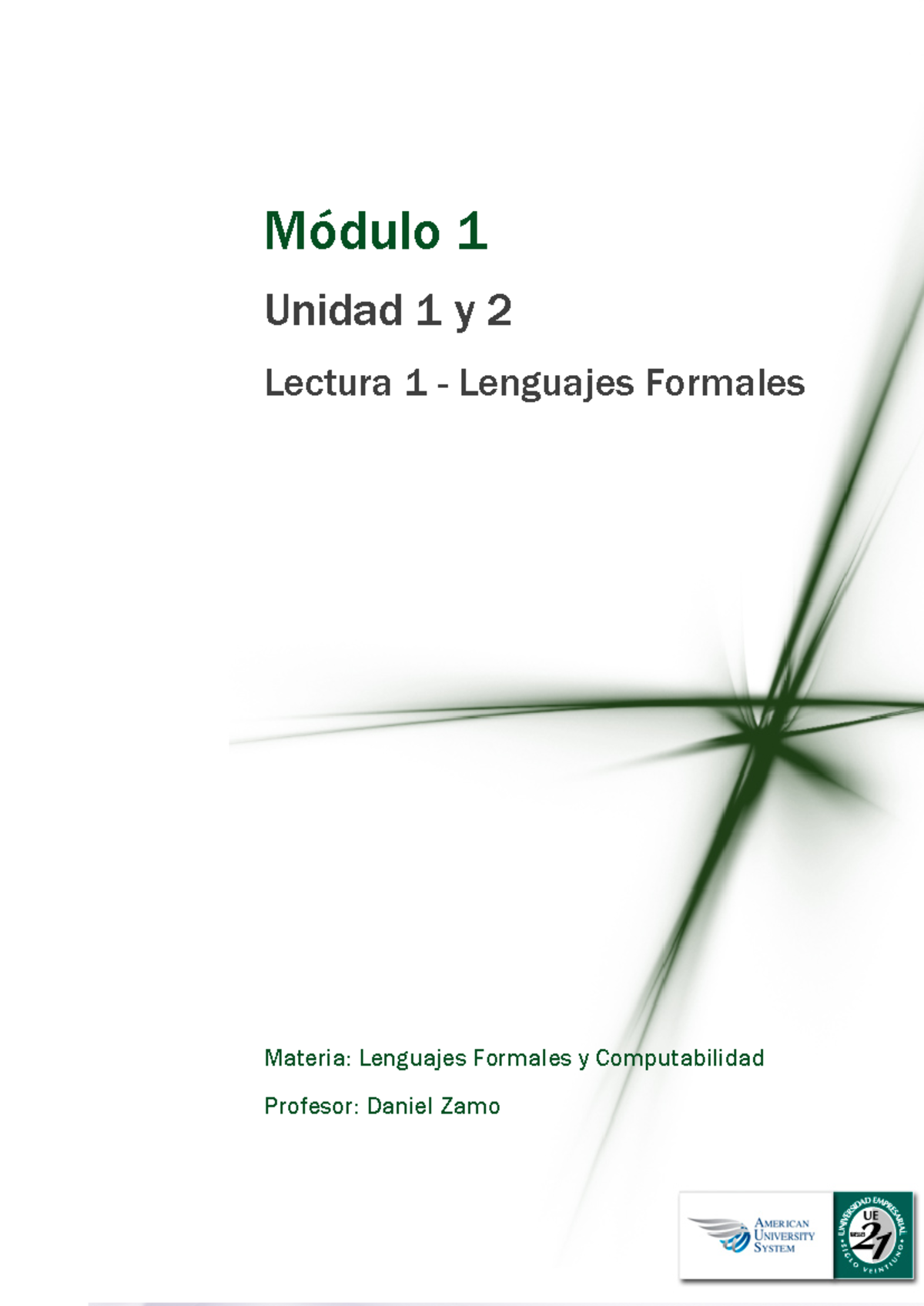 Lenguas Formales - MOD 1 - Módulo 1 Unidad 1 y 2 Lectura 1 - Lenguajes ...