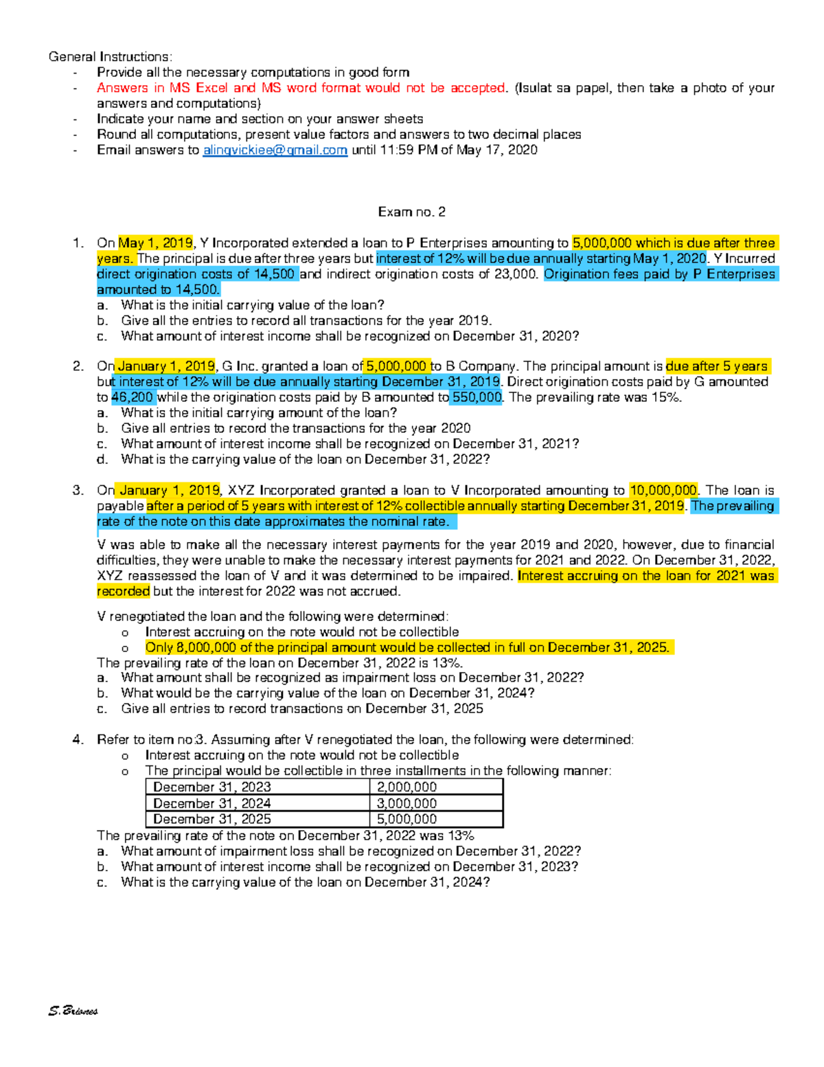 Exam 2020, questions - S General Instructions: - Provide all the ...