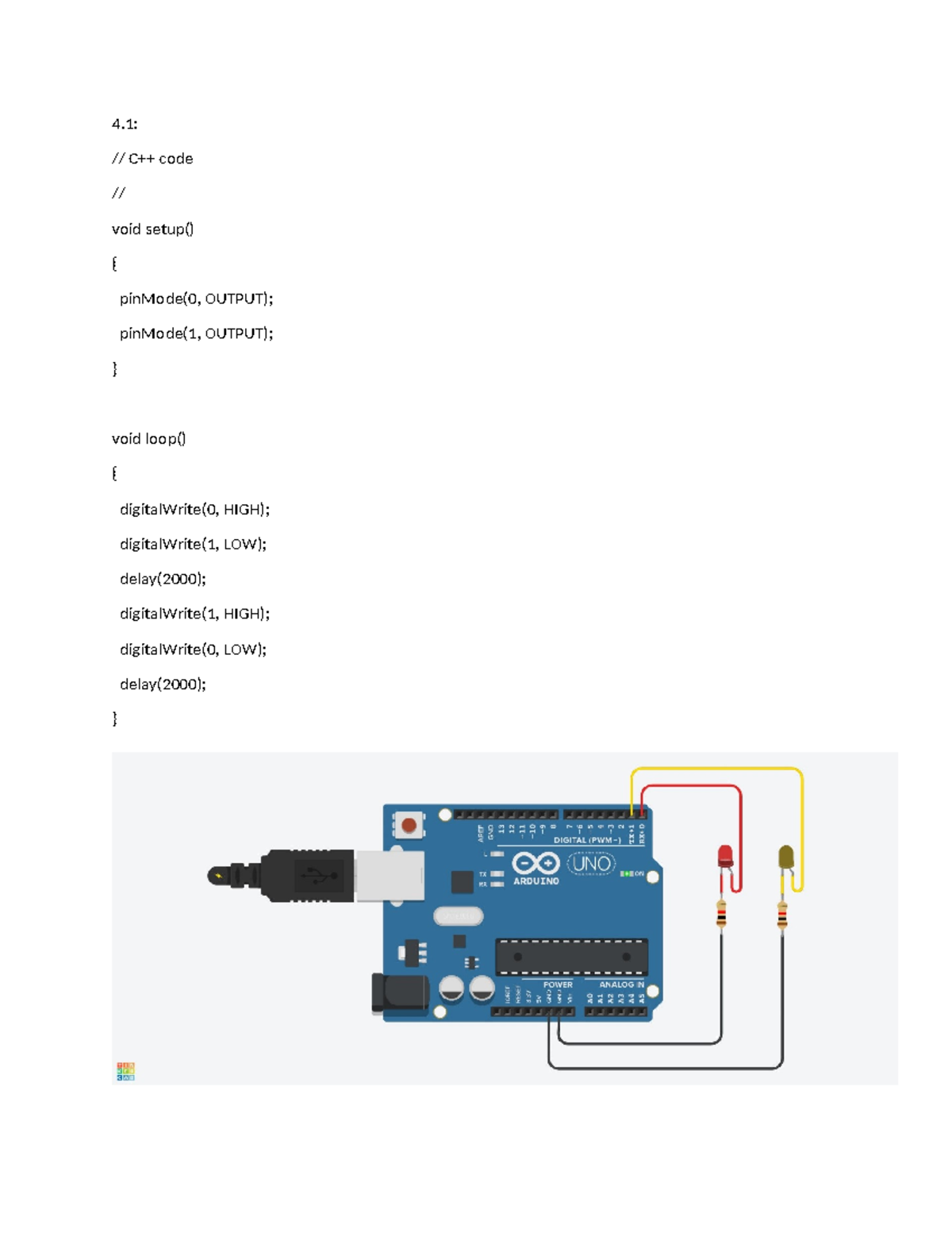 Nguyễn Tiến Minh 2352755 - 4 .1: // C++ code // void setup() { pinMode ...