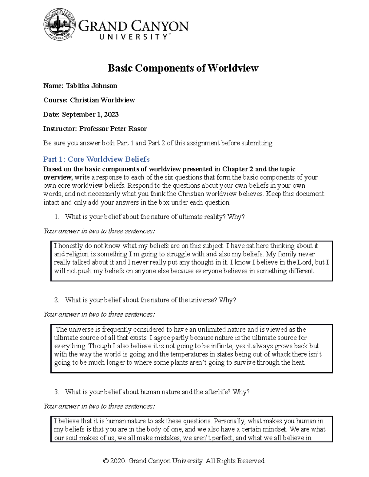 Components of Christian Worldview - Basic Components of Worldview Name: Tabitha Johnson Course ...