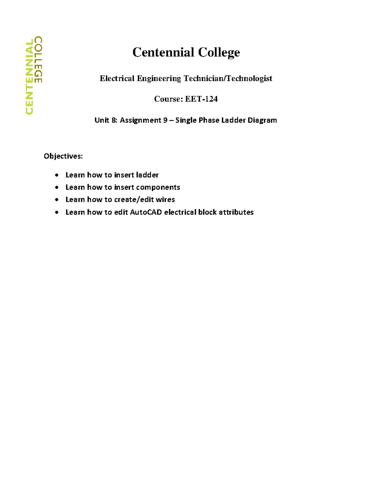 Unit 8 - Assignment 9 - Single Phase Ladder - Centennial College Electrical Engineering - Studocu