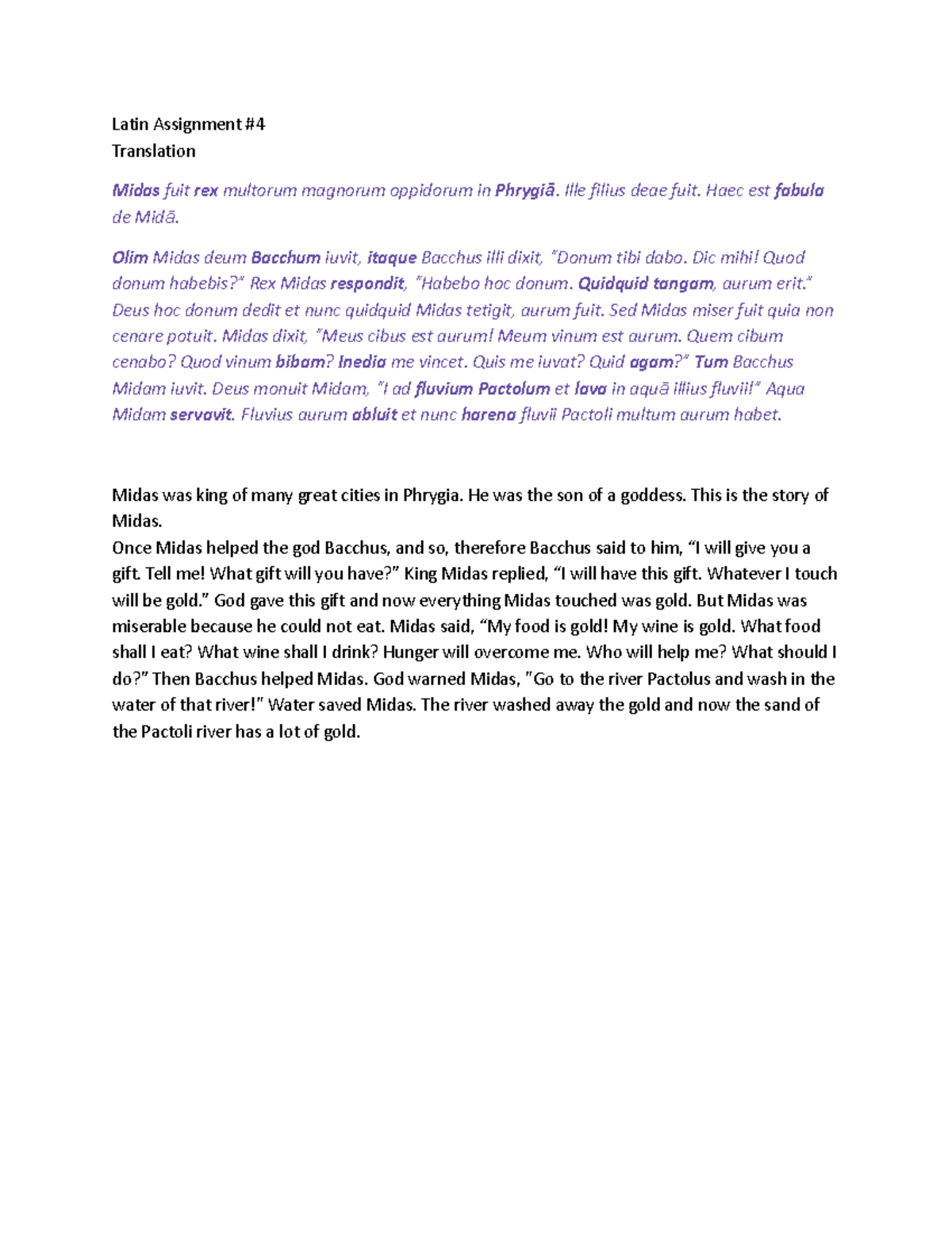 Latin Translation Assignment #4 - Latin Assignment # Translation Midas fuit rex multorum ...