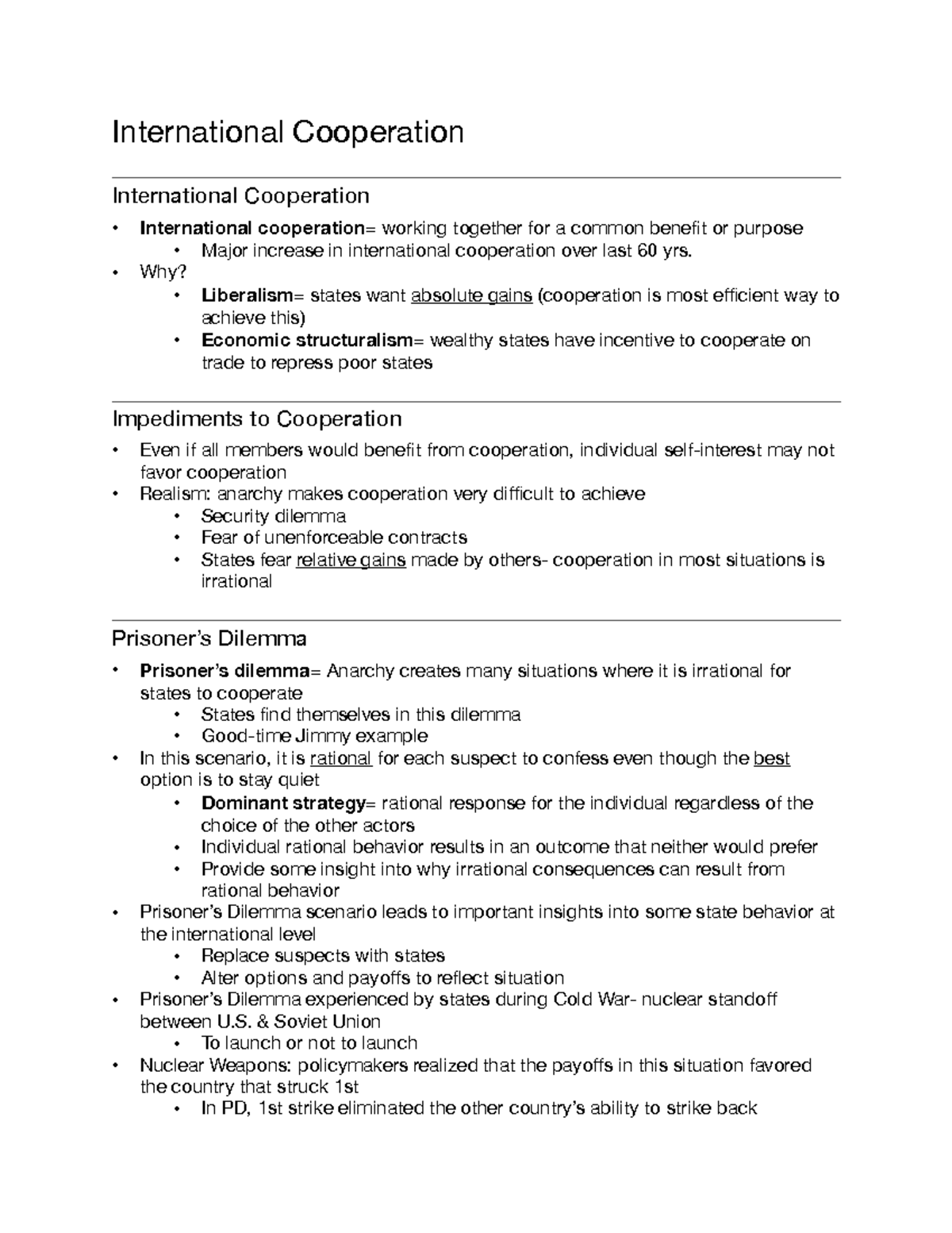 International Cooperation - Why? - Liberalism = states want absolute ...