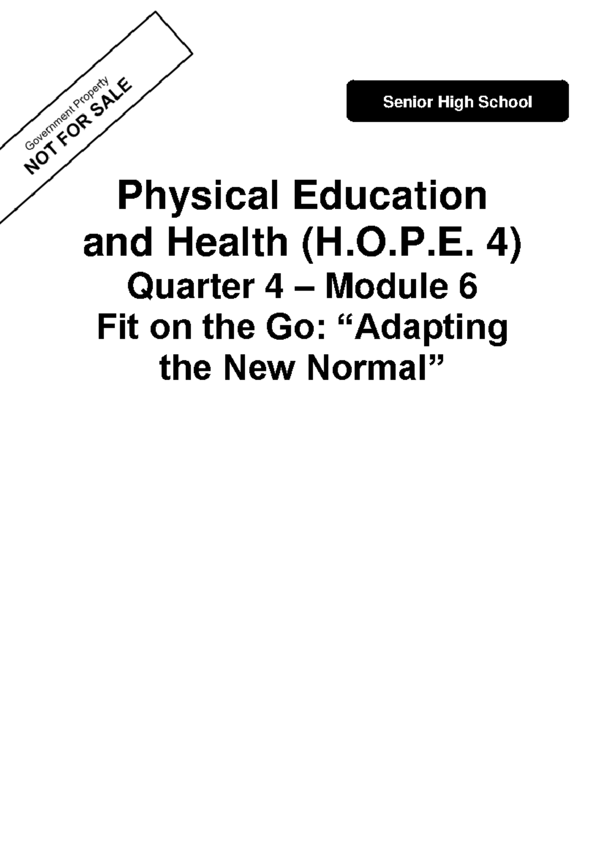 Physical Education and Health quarter 4 module 6 fit on the go adapting ...