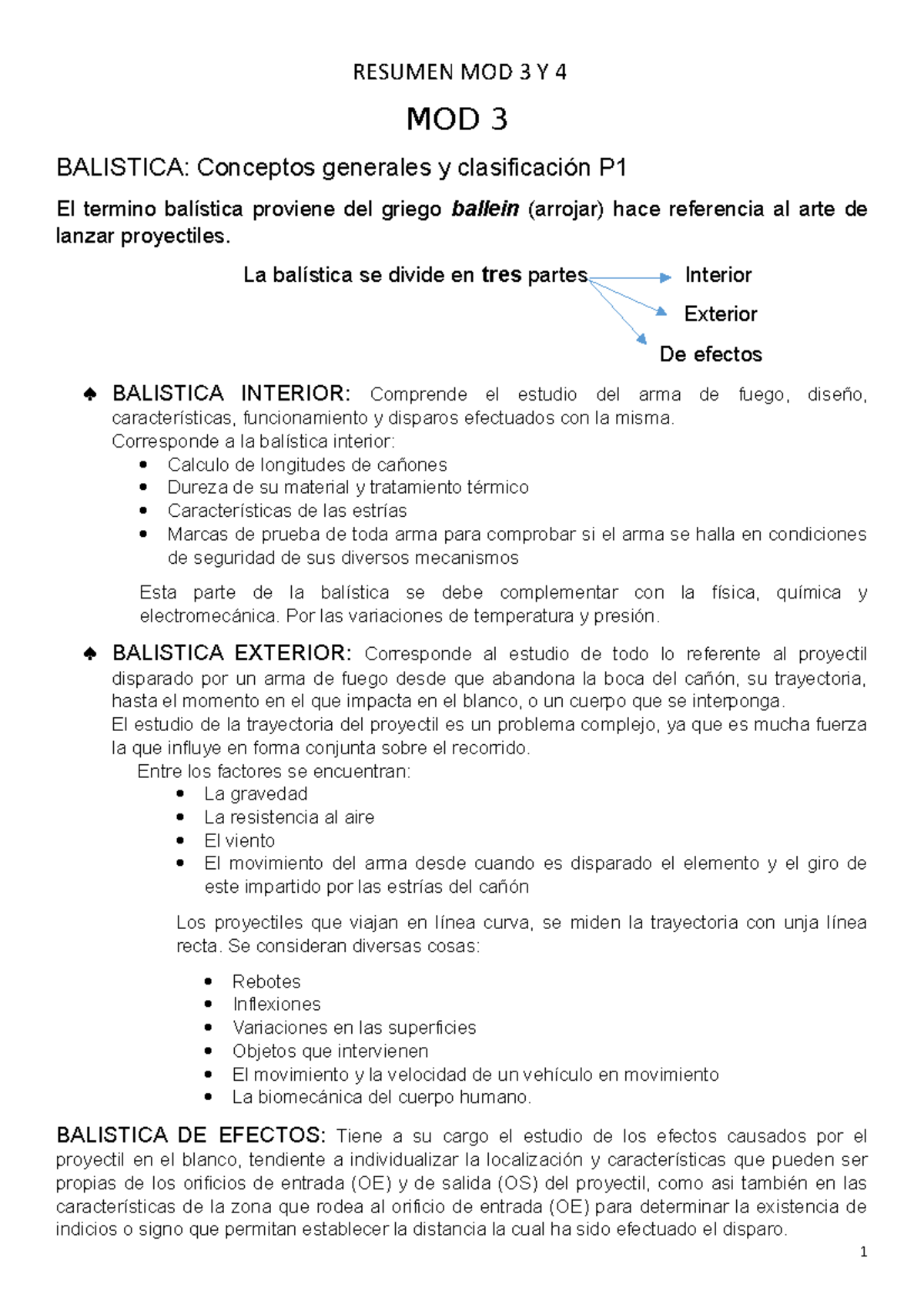 Resumen MOD 3 Y 4 Balistica - RESUMEN MOD 3 Y 4 MOD 3 BALISTICA: Conceptos generales y ...