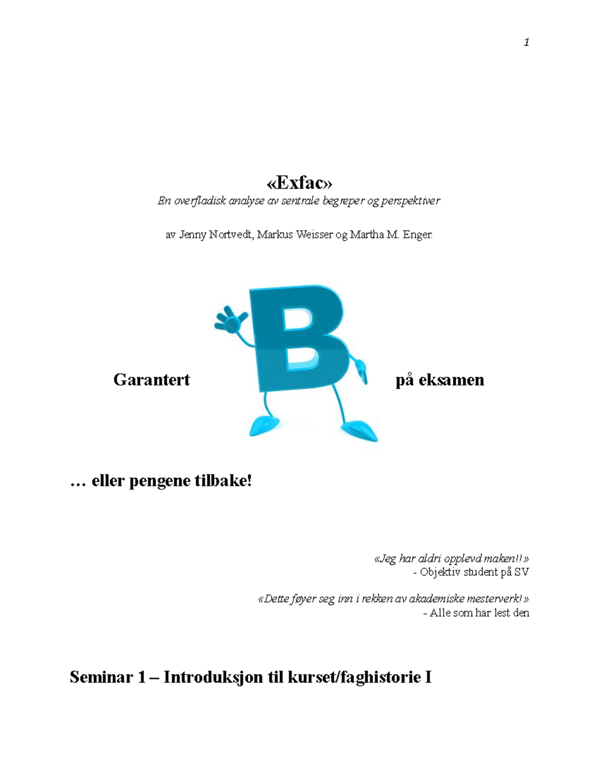 Exfac av Gud - Sammendrag - «Exfac» En overfladisk analyse av sentrale ...