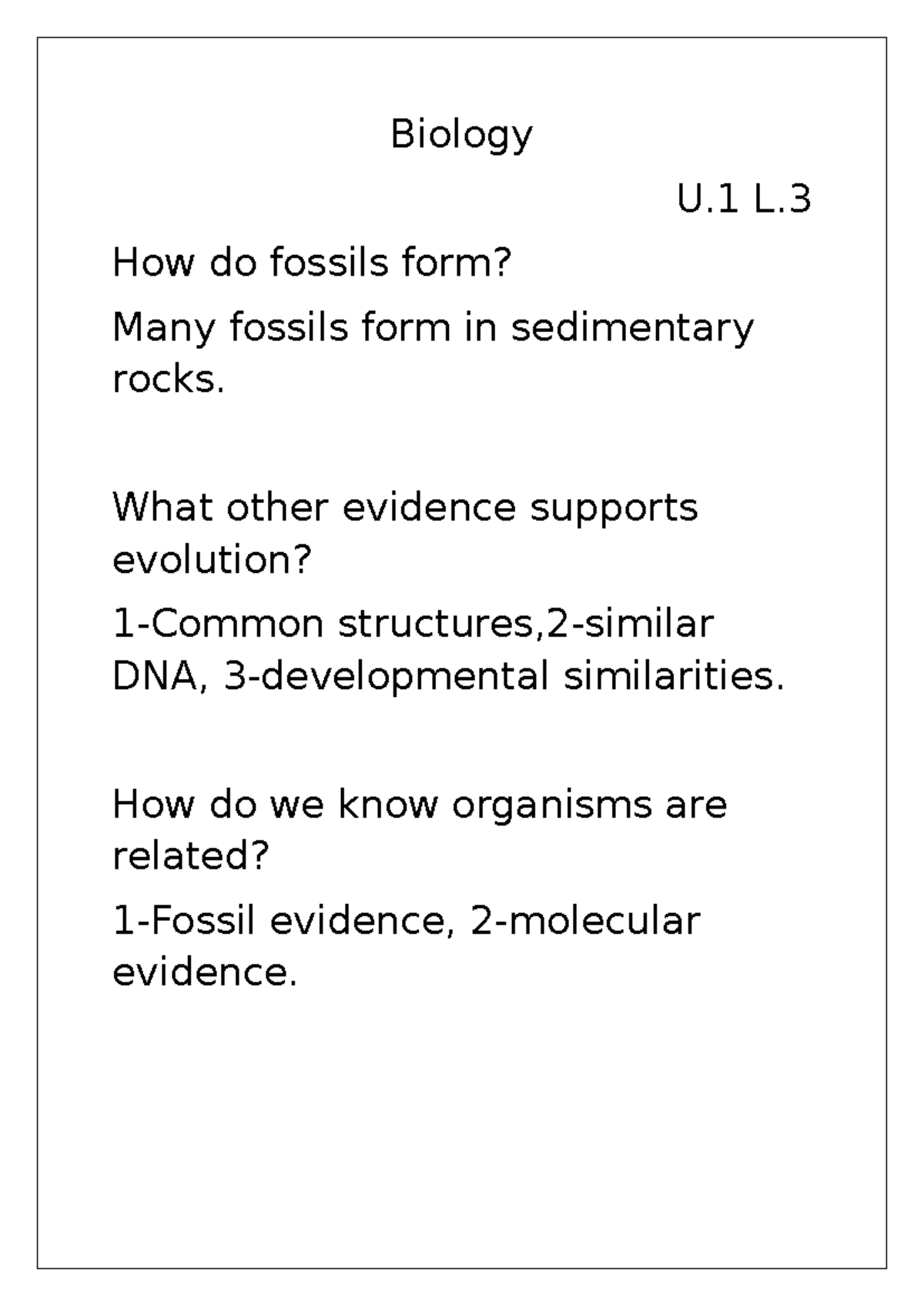 Biology U1l3 U2l4 - just a word i made - Biology U L. How do fossils form? Many fossils form in ...